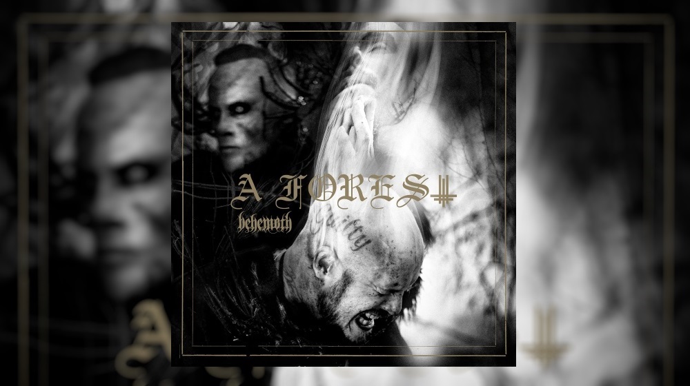 BEHEMOTH • "A Forest"