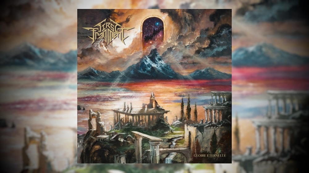 FIRST FRAGMENT "Gloire Éternelle"