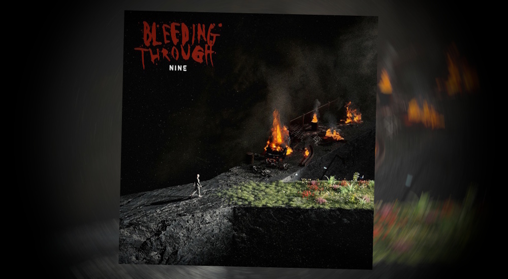 BLEEDING THROUGH "Nine"